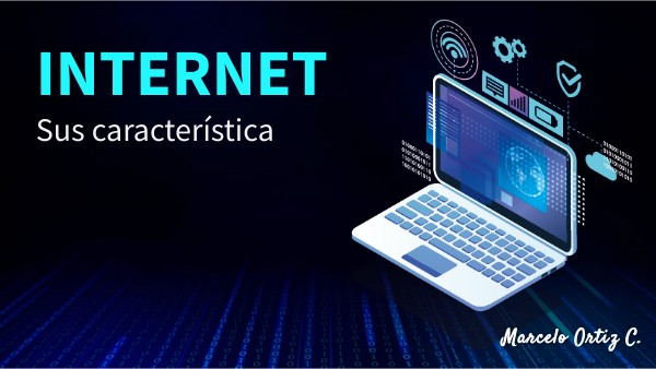 Internet y sus Características