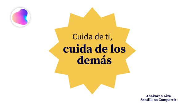 Cuida de ti, cuida de los demás