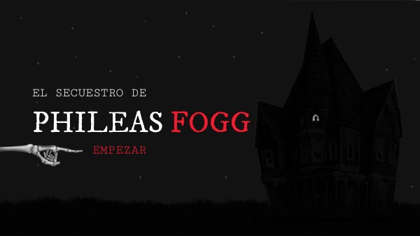 SECUESTRO PHILEAS FOGG