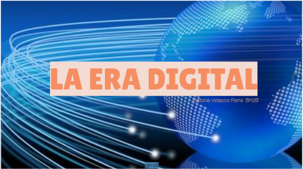 La era digital