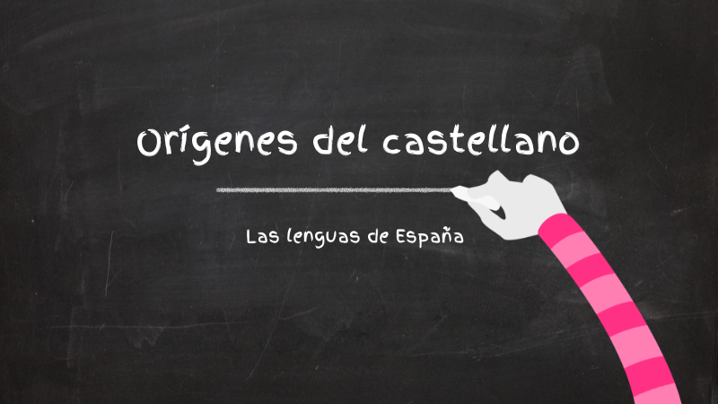 Los Orígenes Del Español | Historia de la lengua española – JZIPJK