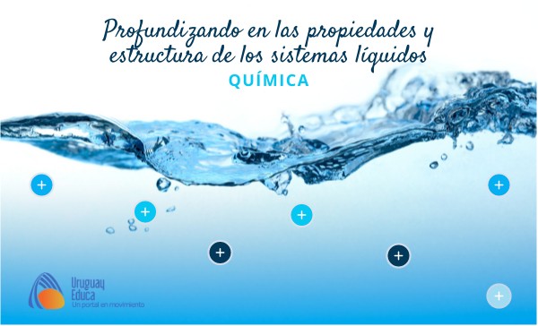 Propiedades y estructura de los líquidos