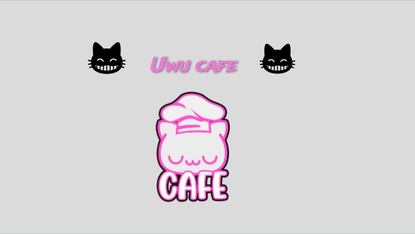 UwU Cafe
