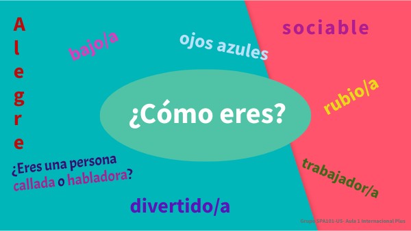U.5. 2. ¿Cómo eres?