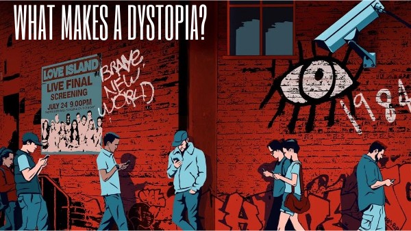 What makes a dystopia?