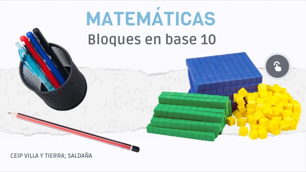 BLOQUES EN BASE 10