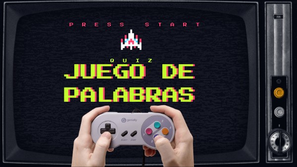 JUEGO DE PALABRAS
