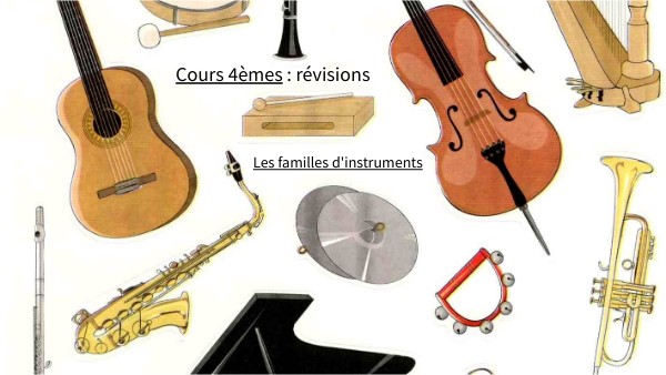 4èmes : familles d'instrumentss