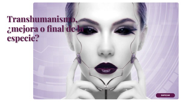 Transhumanismo, ¿mejora o final de la especie humana?