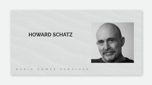 HOWARD SCHATZ