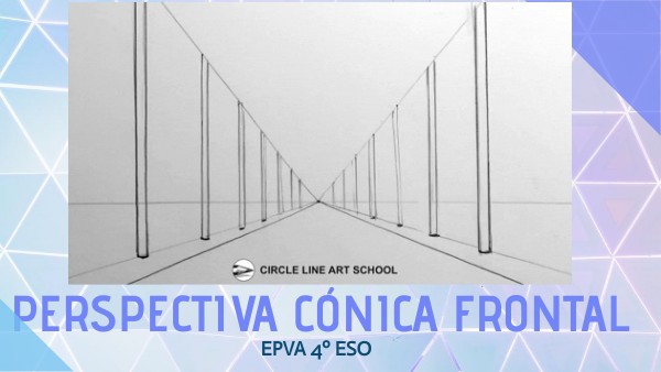 PERSPECTIVA CÓNICA FRONTAL