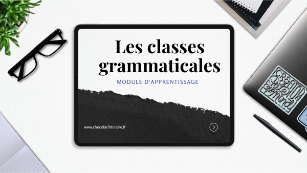 Les classes grammaticales