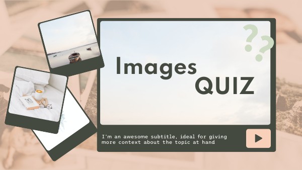 Images quiz