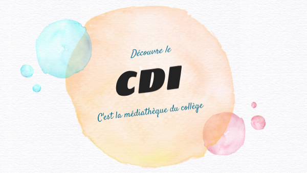 Présentation du CDI