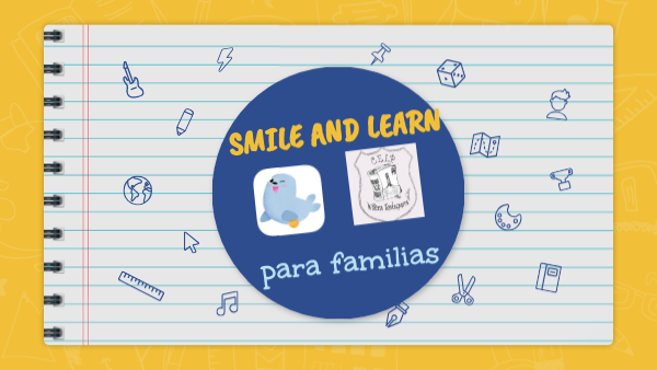 Smile and learn familias