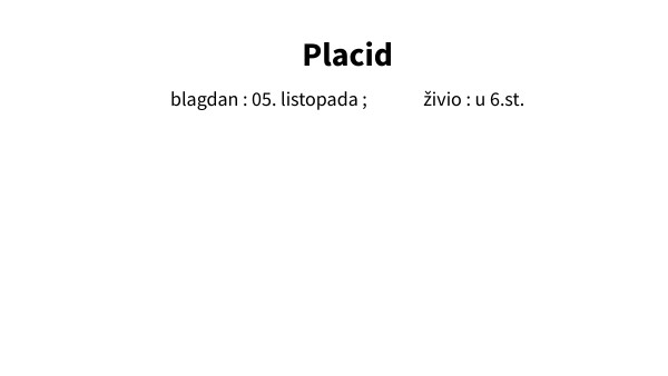 Placid