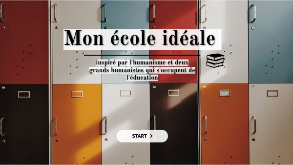 Mon école idéale