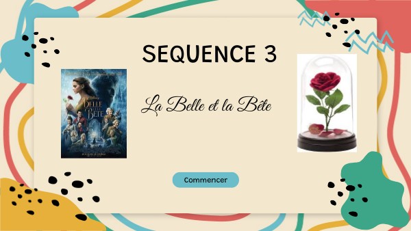 Séquence La Belle Et La Bête – La Belle Et La Bête – FGRA