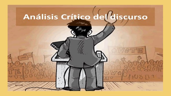 LIT. 3BGU ANÁLISIS CRÍTICO DISCURSO