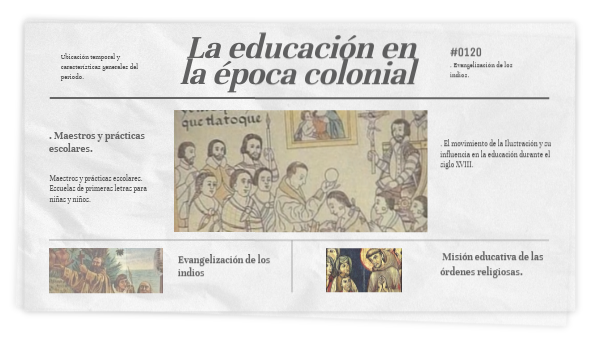 La educación en la época colonial 1