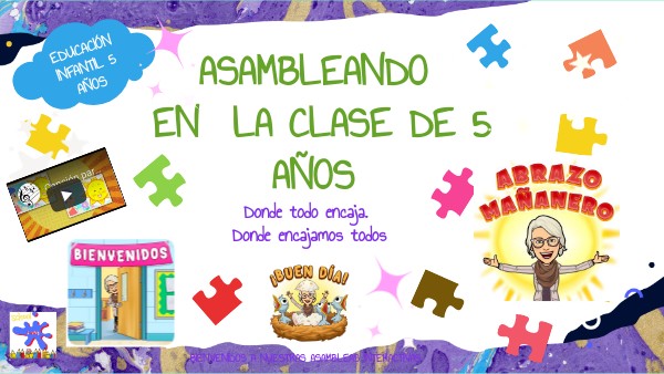 ASAMBLEA INFANTIL 5 AÑOS. TOÑI by tonisandel72 on Genially