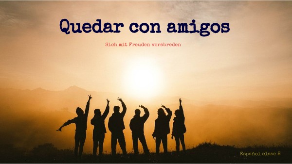 Quedar con amigos