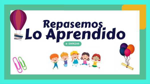 Repasemos lo aprendido