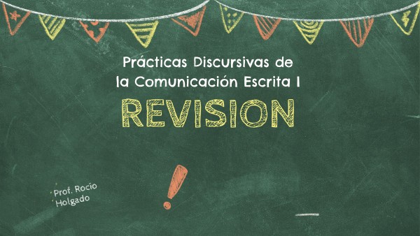 Pr cticas Discursivas De La Comunicaci n Escrita I Revision