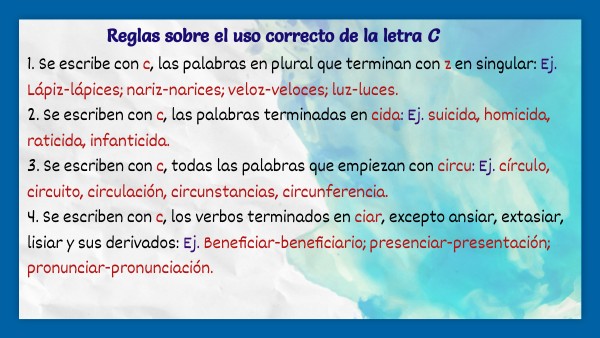 Reglas sobre el uso de la c