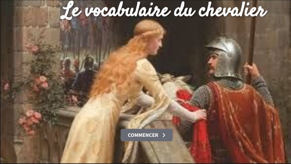 Le vocabulaire du chevalier 5e3