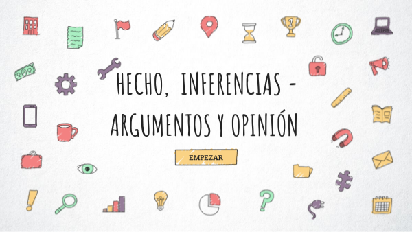 INFERENCIA, HECHOS Y OPINIONES