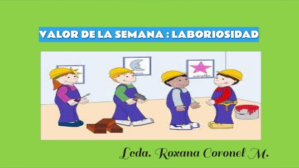 valor laboriosidad