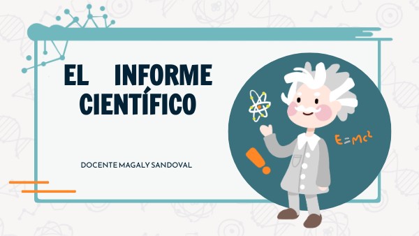 El Informe CientÍfico 5° De Secundaria