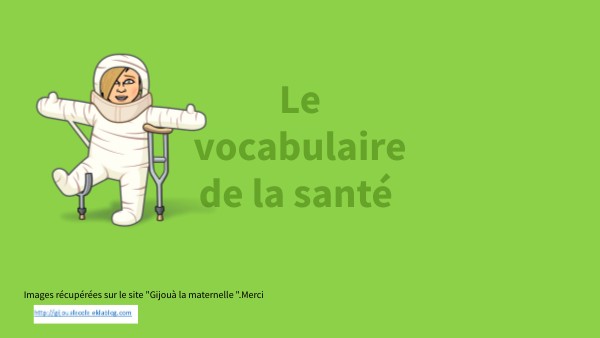 Le vocabulaire de la santé