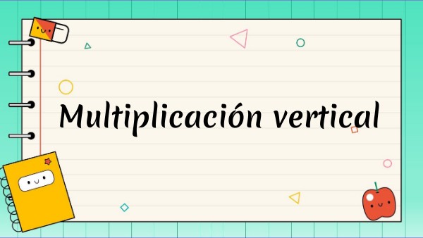 Multiplicación vertical
