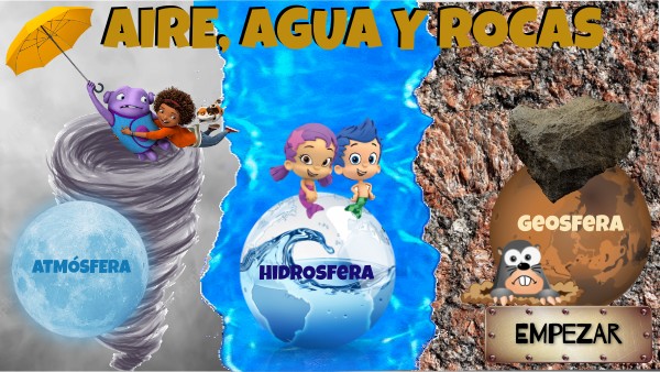 AIRE, AGUA y ROCAS
