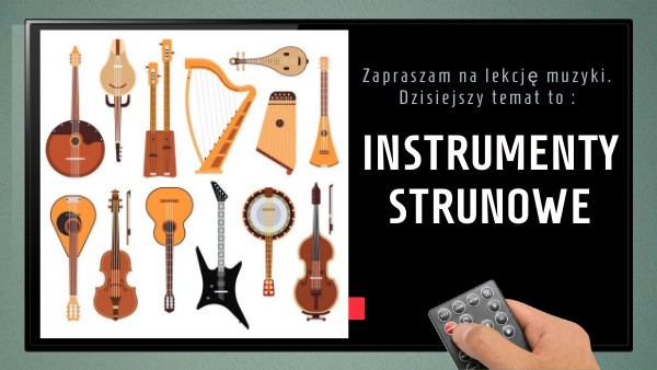 Instrumenty STRUNOWE - klasa 5