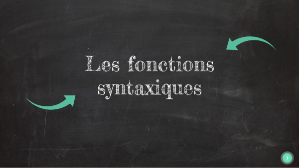 Les fonctions syntaxiques