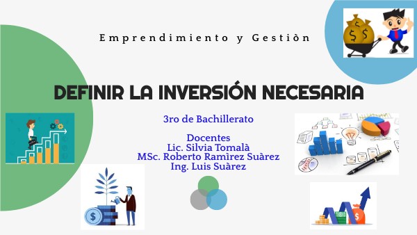 E3-CS13 Definir la inversión necesaria
