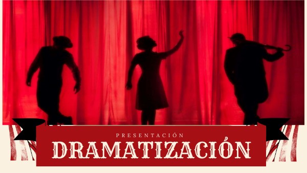 2do DRAMATIZACIÓN