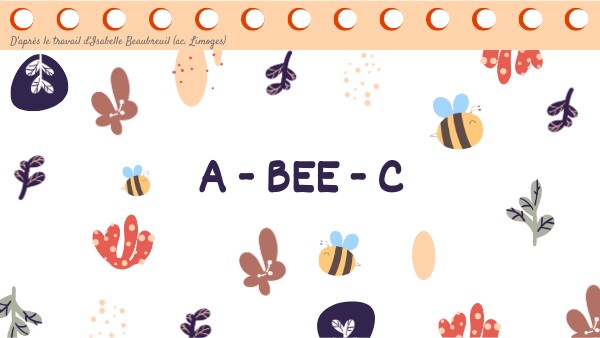 A - Bee - C