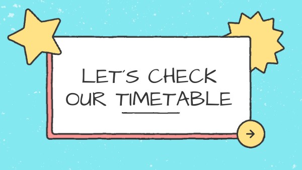 4TH GRADE TIMETABLE 4TH GRADE TIMETABLE