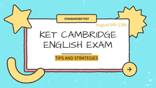 KET TIPS AND STRATEGIES