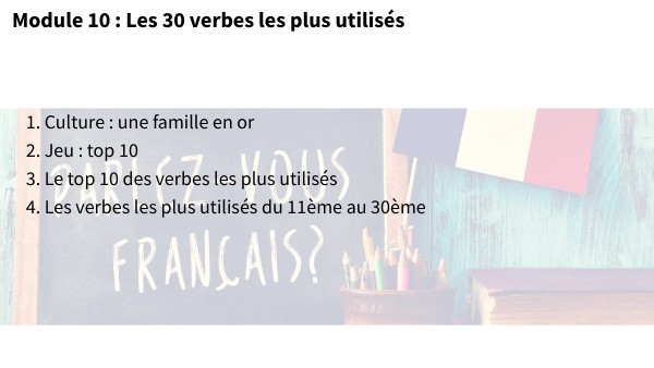 FLE 11 : les 30 verbes les plus utilisés