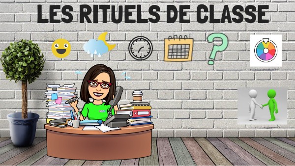 FLS: rituels de classe