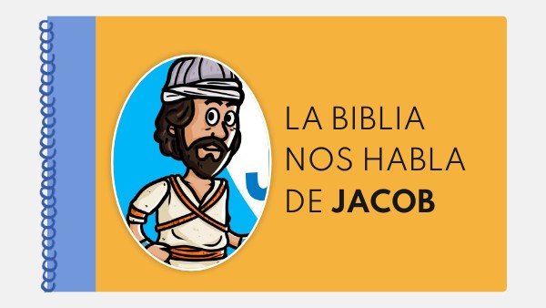 3ro EGB La biblia nos habla de Jacob