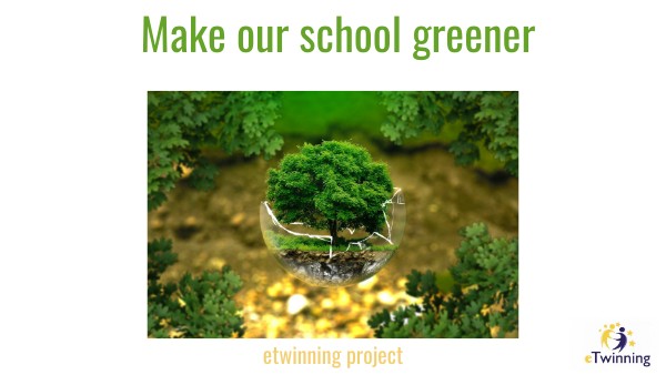 Make our school greener