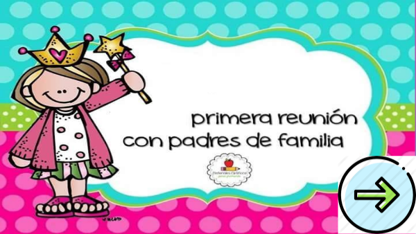 PRIMERA REUNION DE PADRES DE FAMILIA