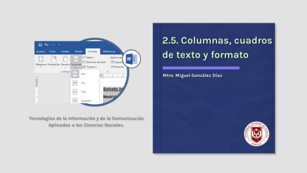 Columnas, cuadros de texto y formato