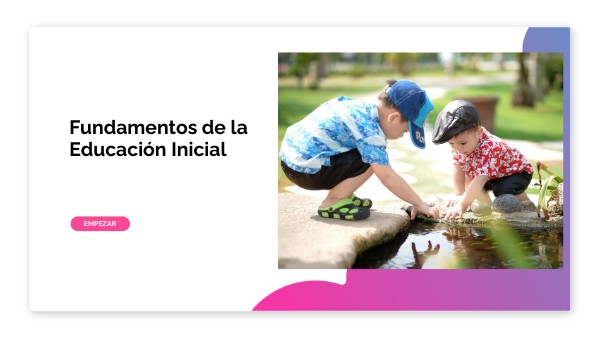 Fundamentos De La Educación Inicial